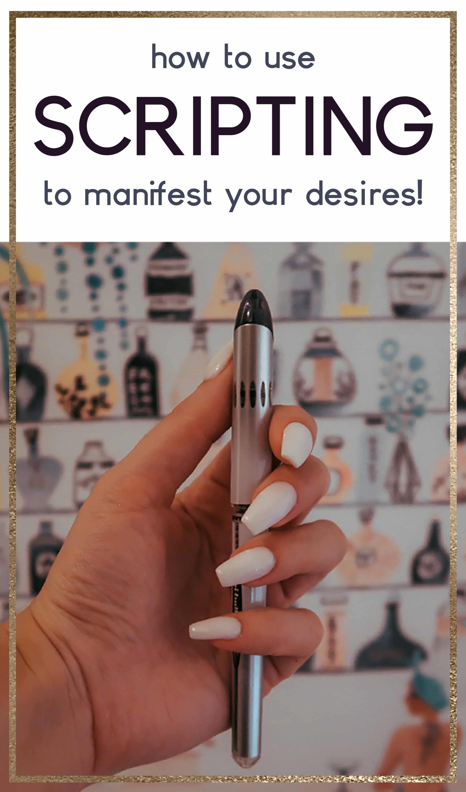 How to Use Law of Attraction Scripting for Manifestation